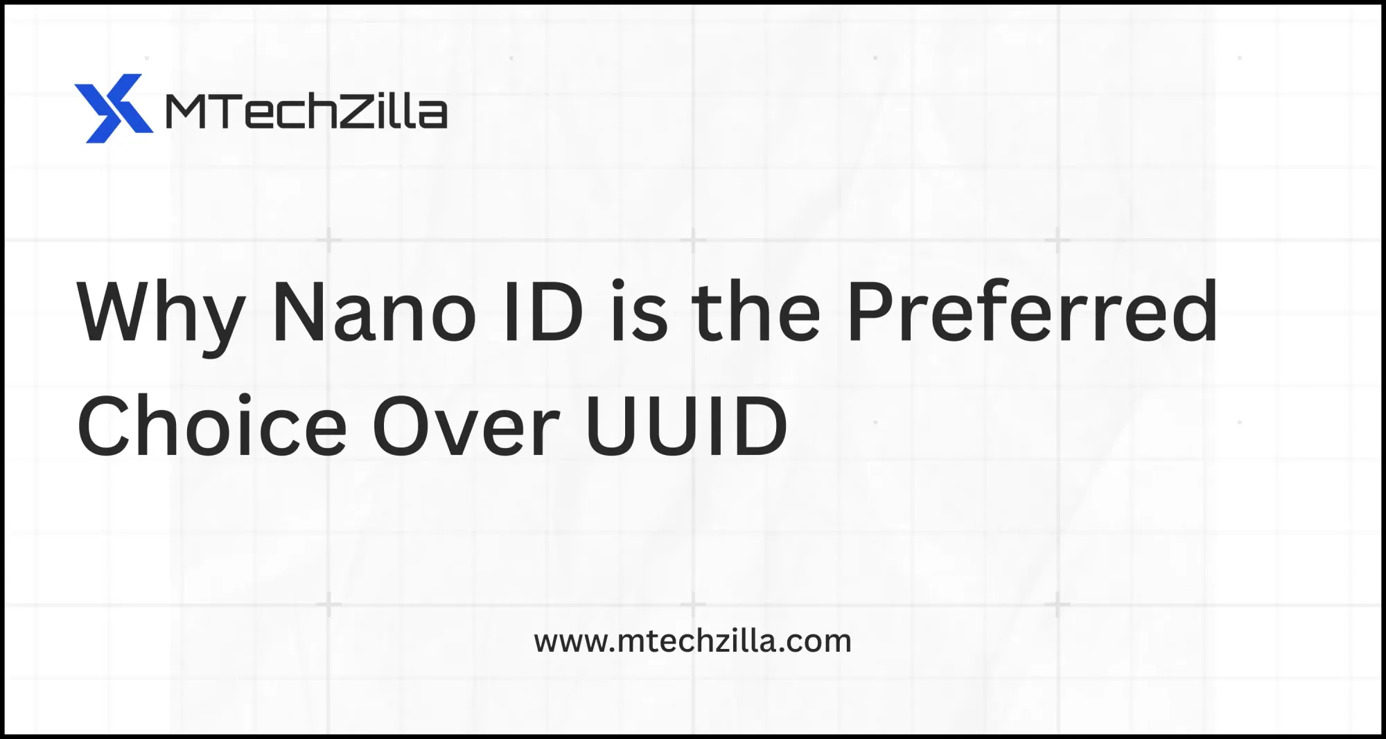 Why Nano ID is Better Than UUID: Complete Developer Guide
